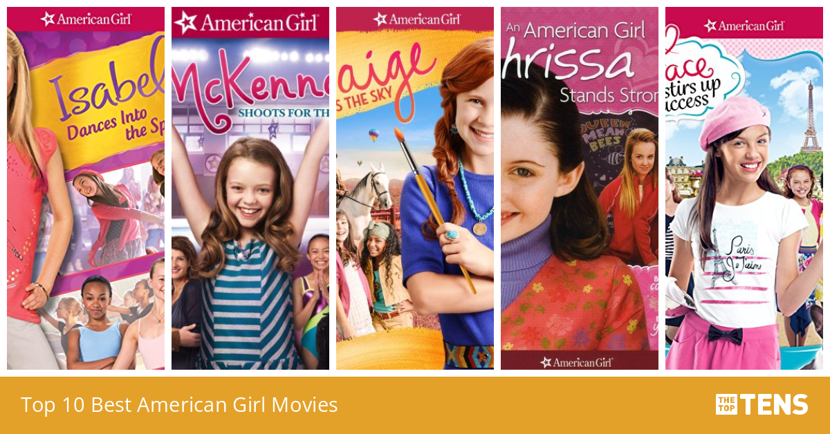 Top 10 Best American Girl Movies