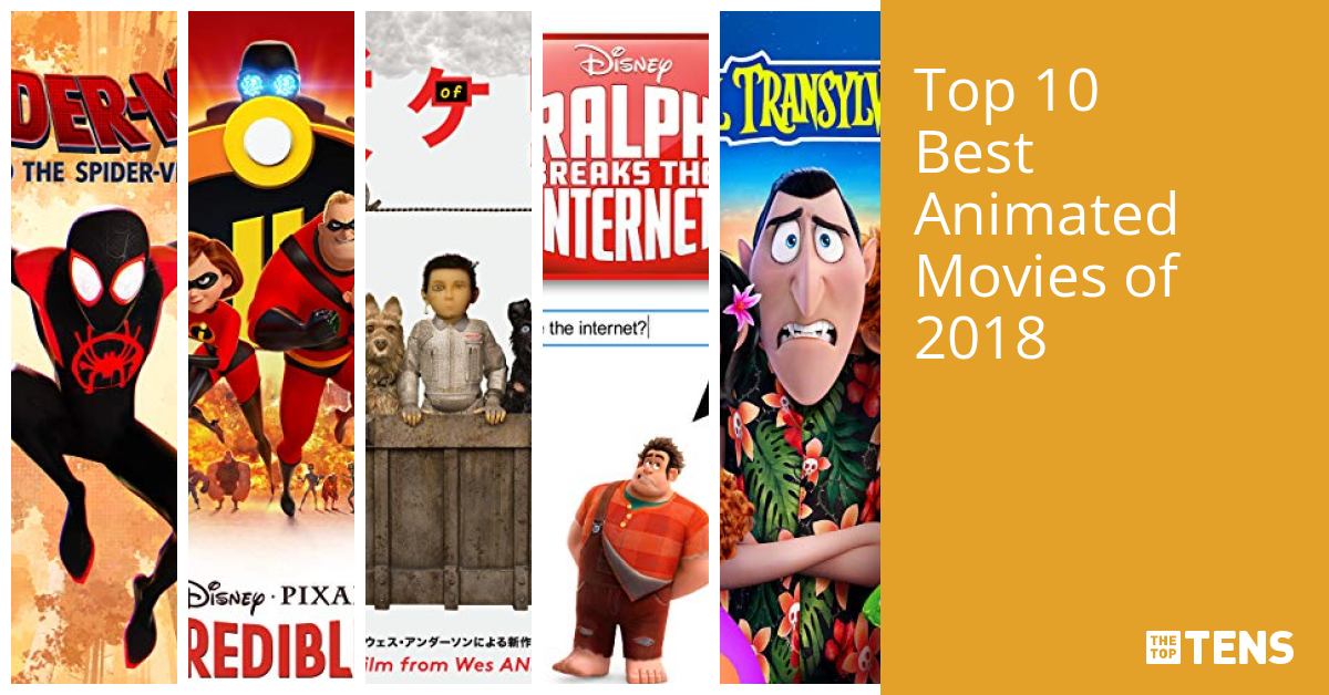 Best Animated Movies of 2018 - Top Ten List - TheTopTens