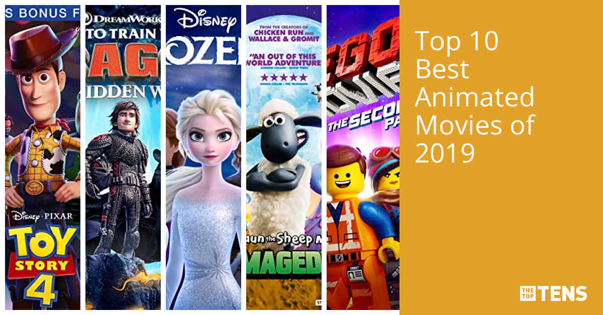 Best Animated Movies of 2019 - Top Ten List - TheTopTens