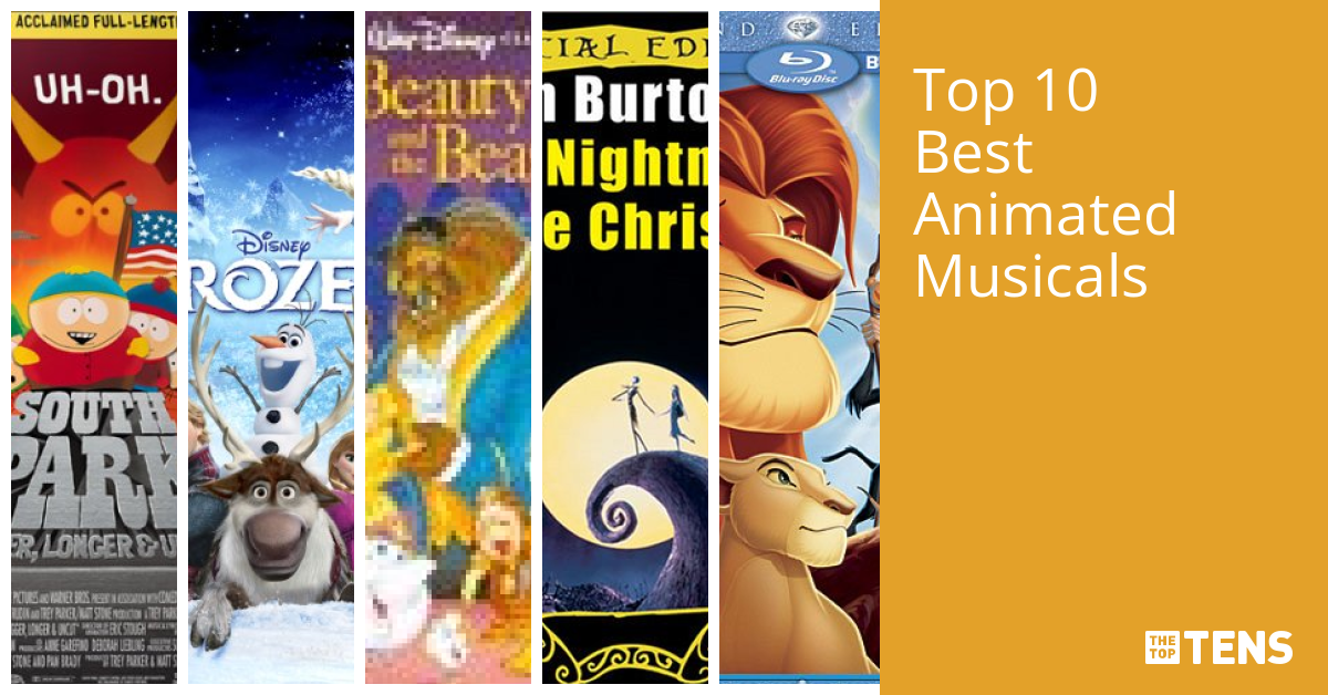 Top 10 Animated Musicals - TheTopTens