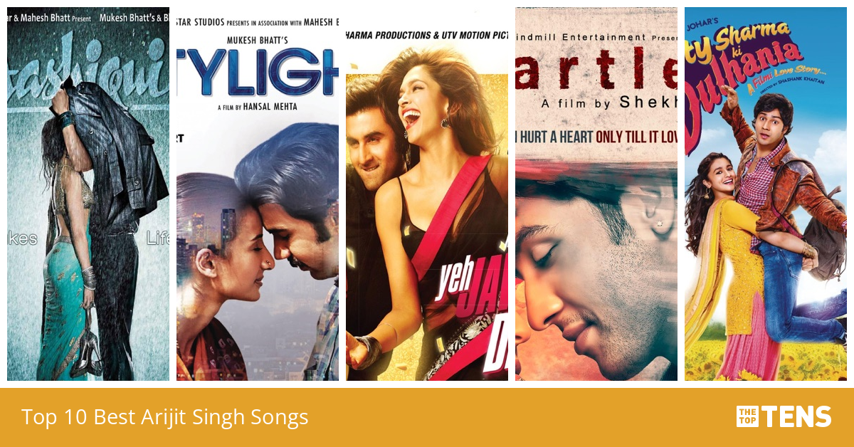 Top 10 Best Arijit Singh Songs