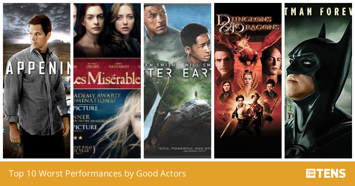 Top 10 Worst Performances by Good Actors