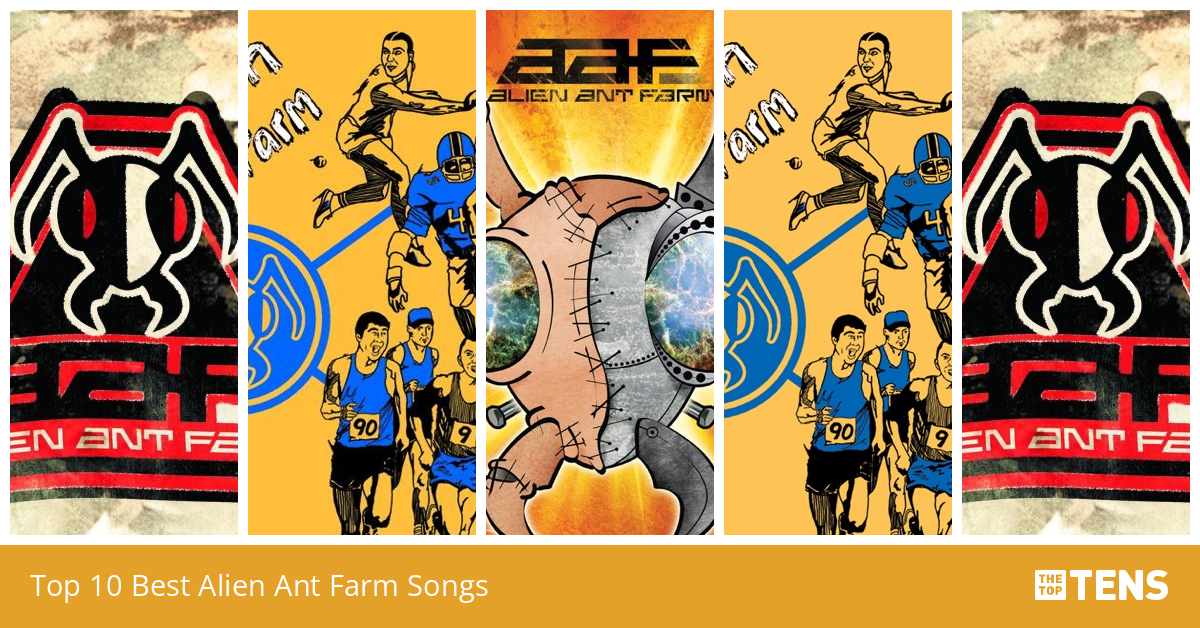 Top 10 Best Alien Ant Farm Songs
