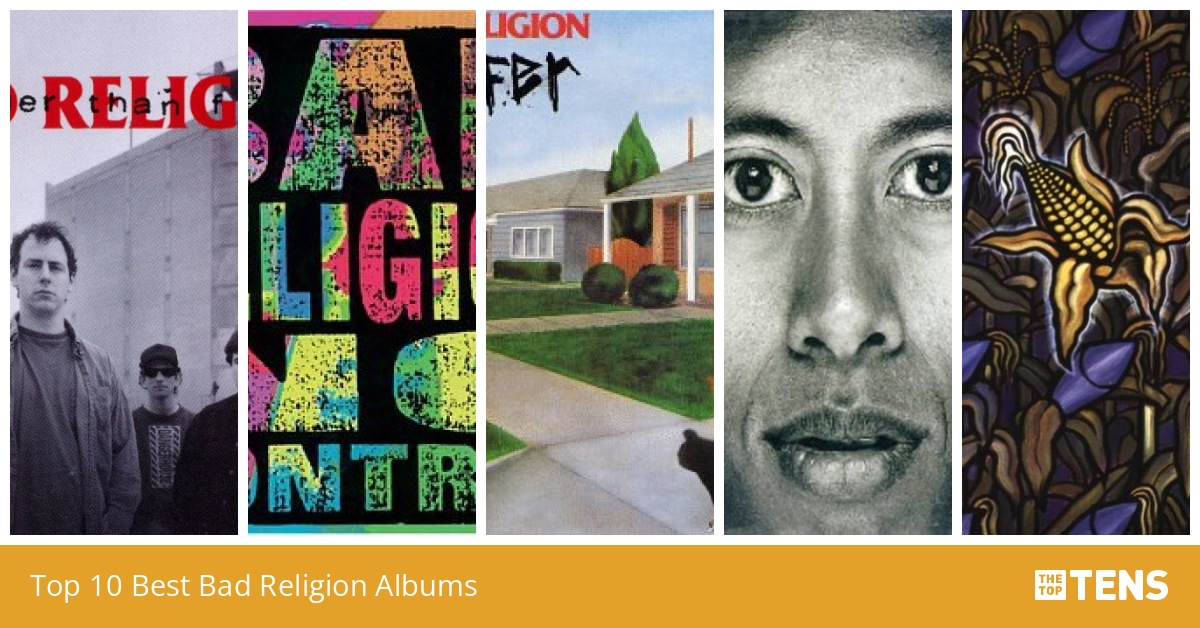 Top 10 Best Bad Religion Albums