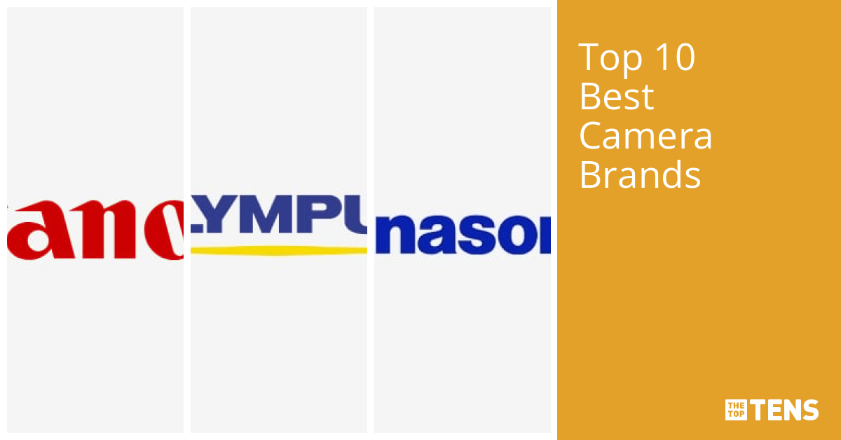 Top 10 Best Camera Brands