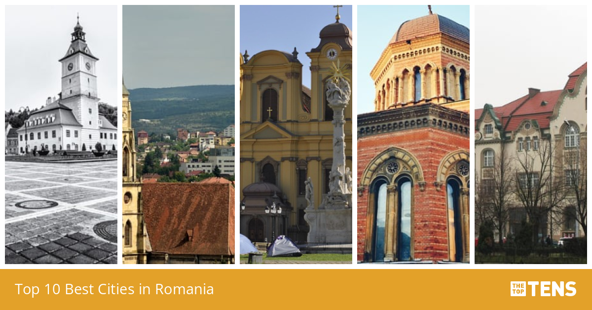 Top 10 Best Cities in Romania
