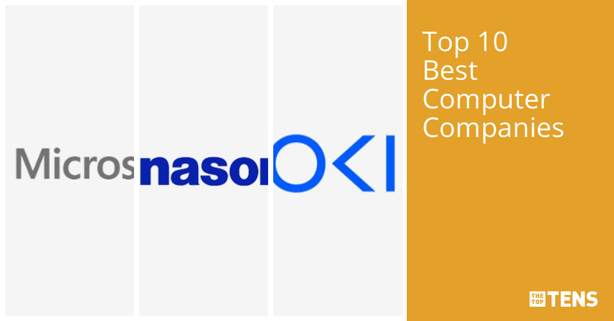 Top 10 Best Computer Companies