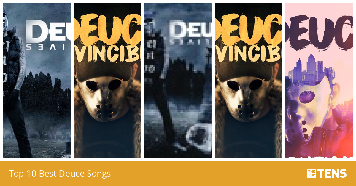 Top 10 Best Deuce Songs