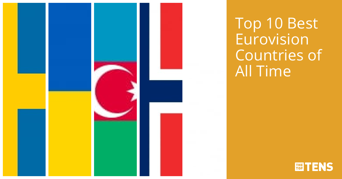 Best Eurovision Countries - Top Ten List - TheTopTens