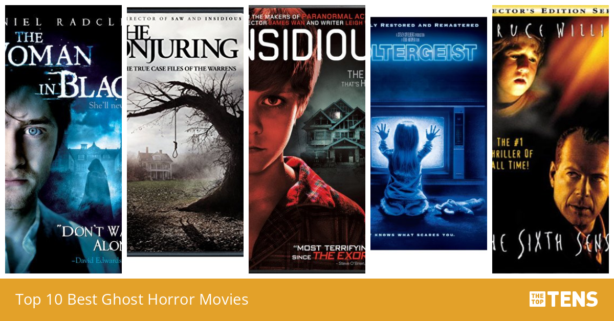 Top 10 Best Ghost Horror Movies