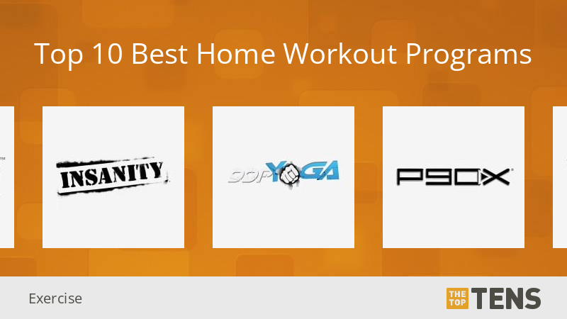 Top 10 Best Home Workout Programs - TheTopTens