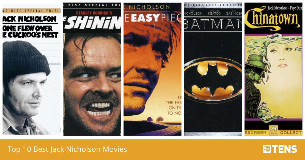 Top 10 Best Jack Nicholson Movies