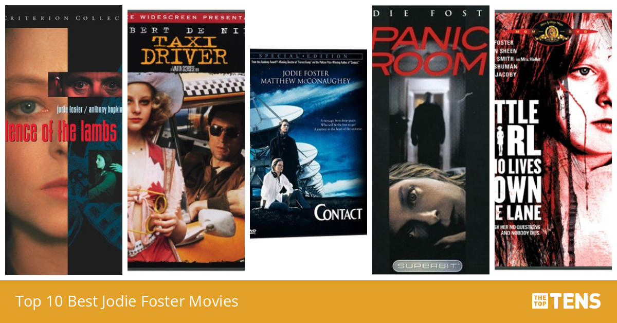 Top 10 Best Jodie Foster Movies