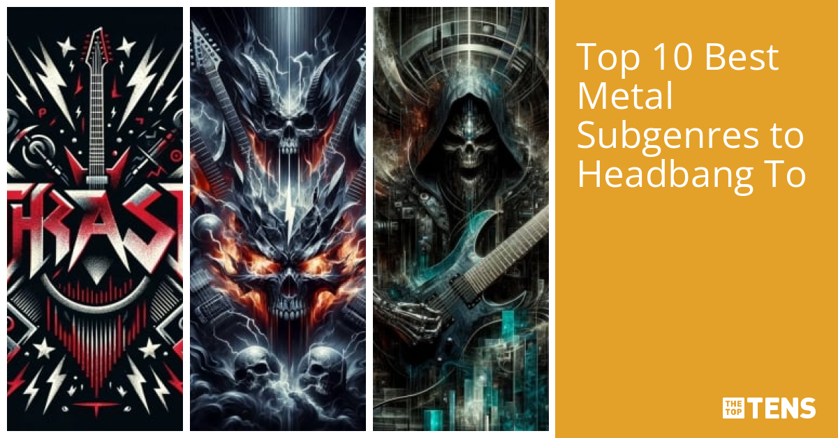 Top 10 Best Metal Subgenres to Headbang To