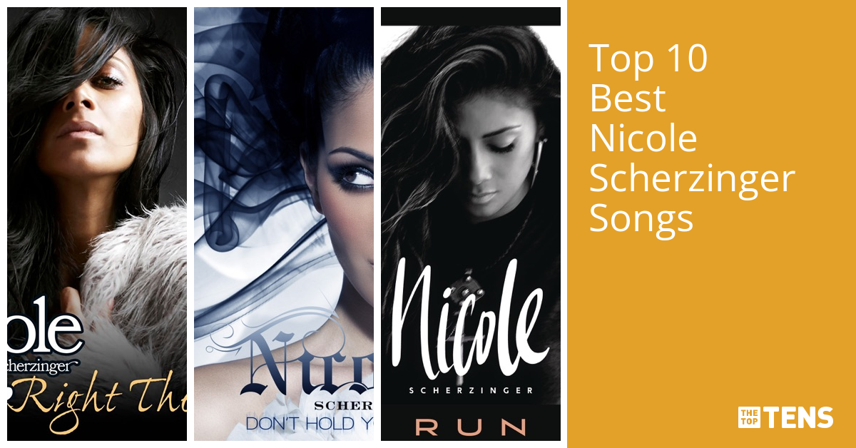 Top 10 Best Nicole Scherzinger Songs