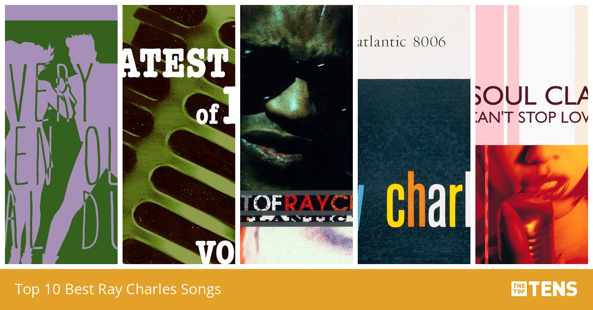 Top 10 Best Ray Charles Songs