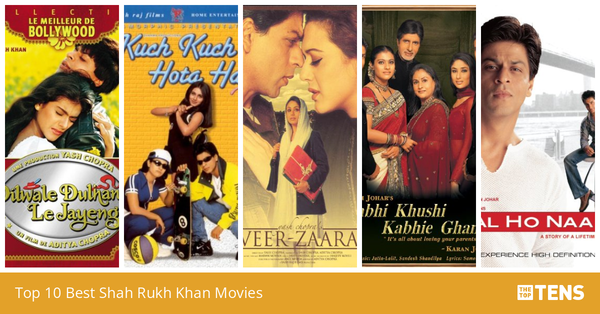 Top 10 Best Shah Rukh Khan Movies