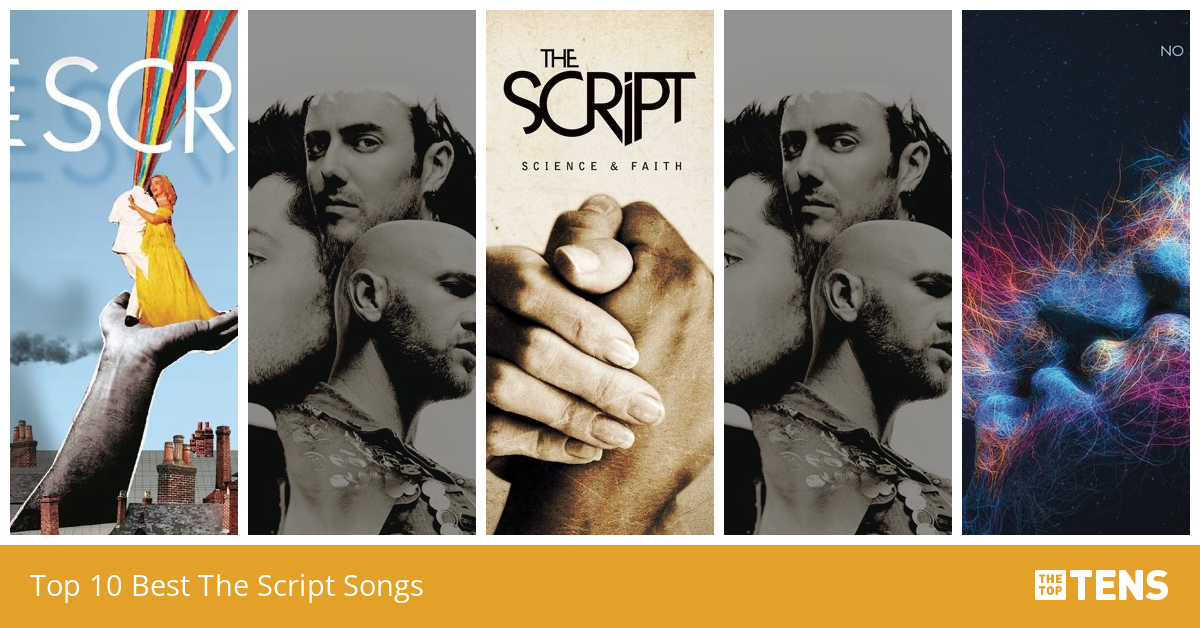 Top 10 Best The Script Songs