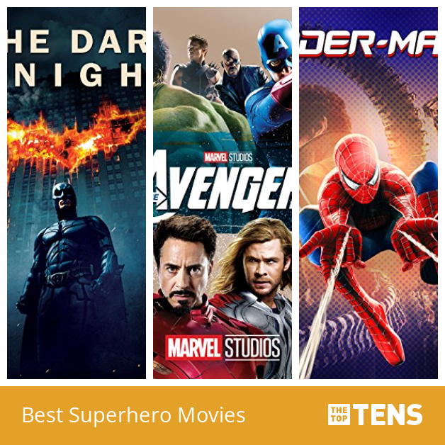 The Top 10 Superhero Movies Of All Time