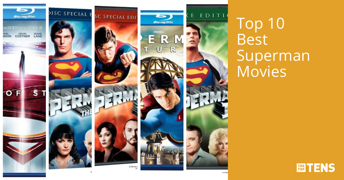 Top Ten Best Superman Movies - TheTopTens