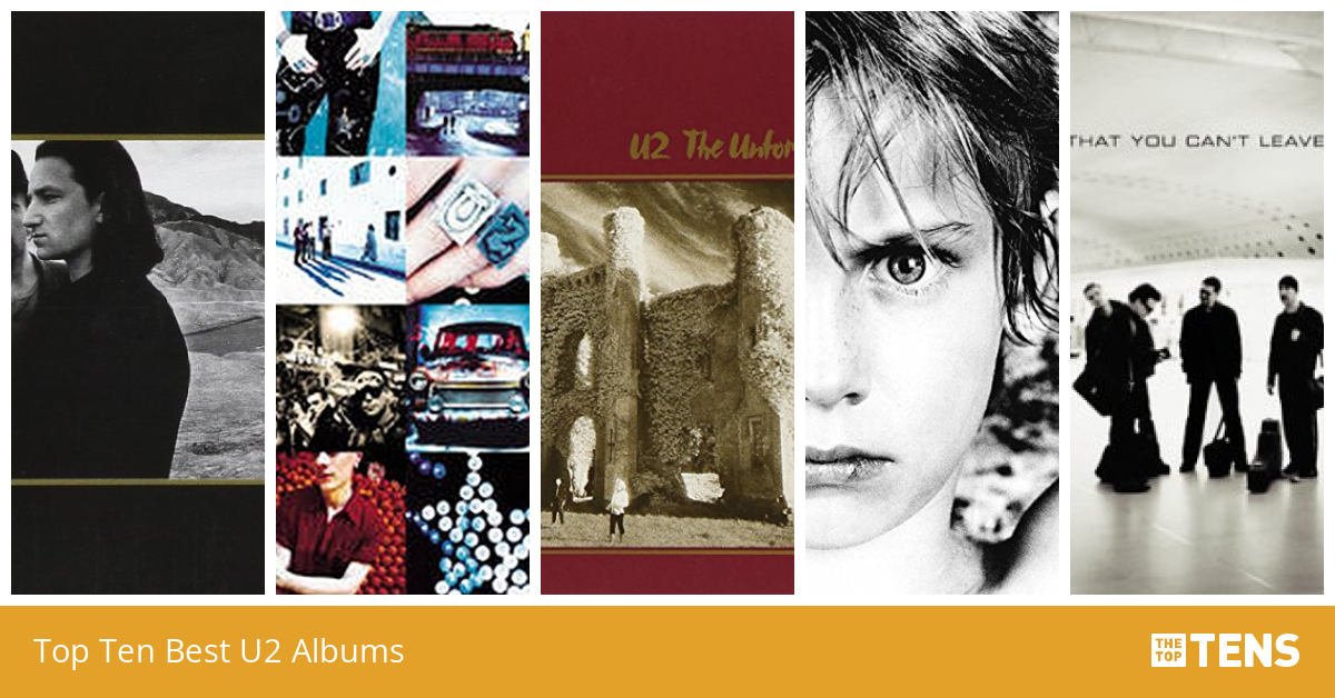 Top Ten Best U2 Albums