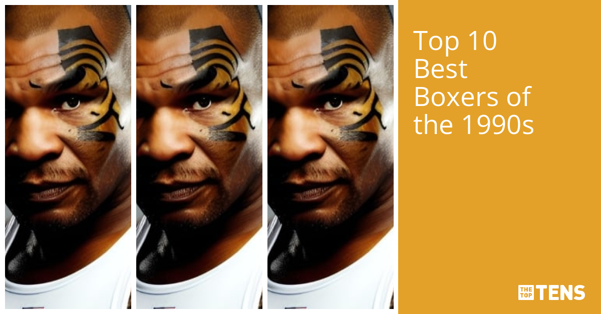 Top 10 Best Boxers of the 1990s