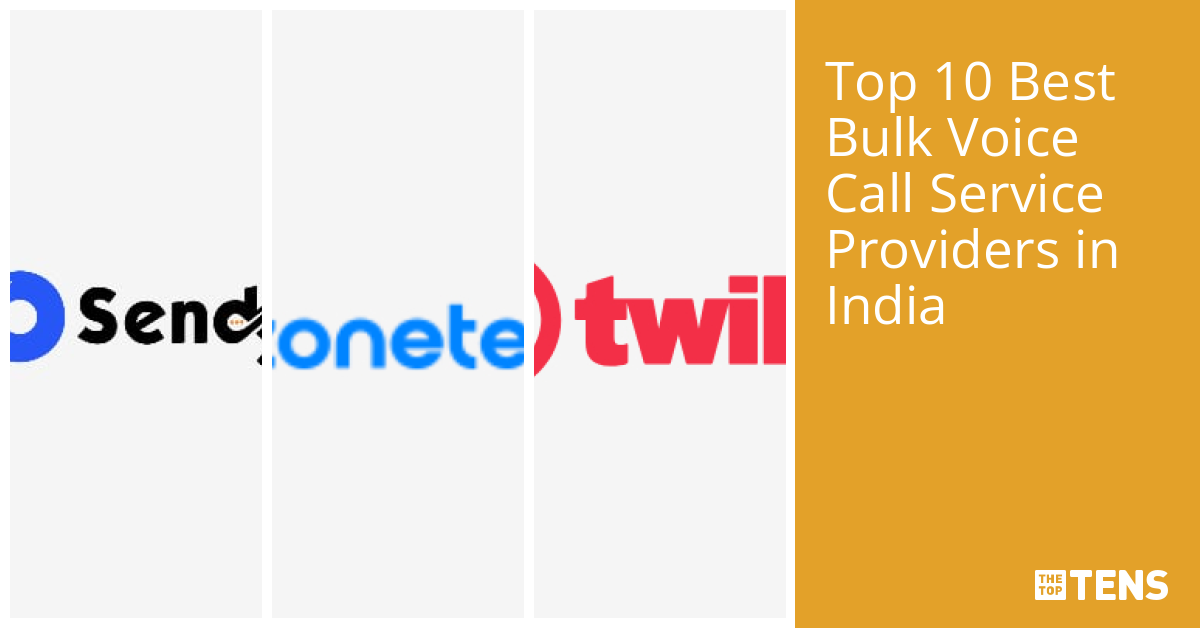 Top 10 Best Bulk Voice Call Service Providers in India