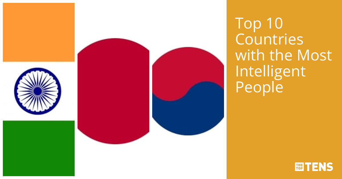 Top 10 Countries with the Most Intelligent People - TheTopTens