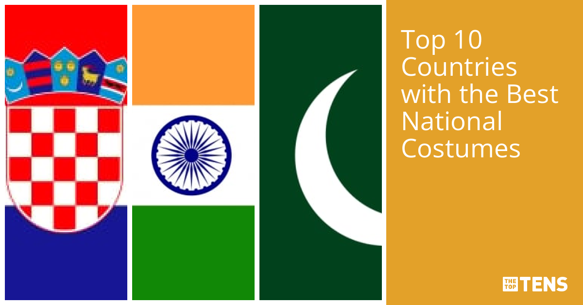 Top Ten Countries With the Best National Costumes - TheTopTens