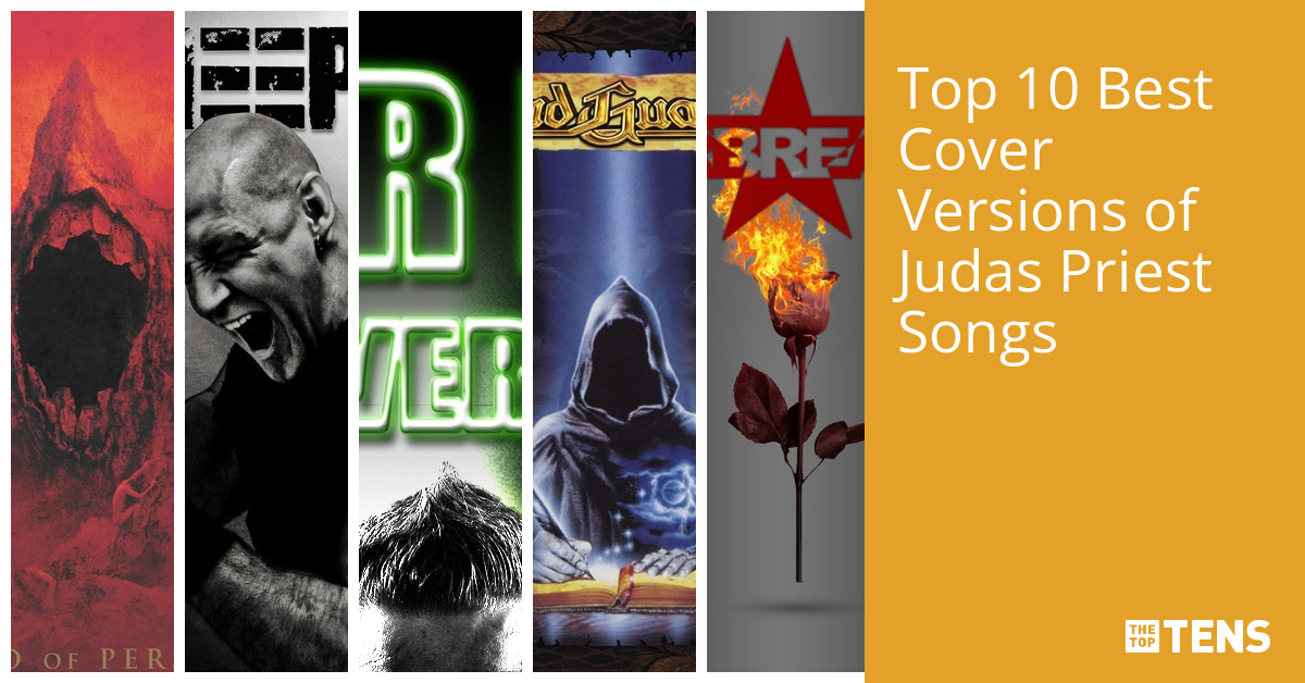 Top 10 Cover Versions of Judas Priest Songs - TheTopTens