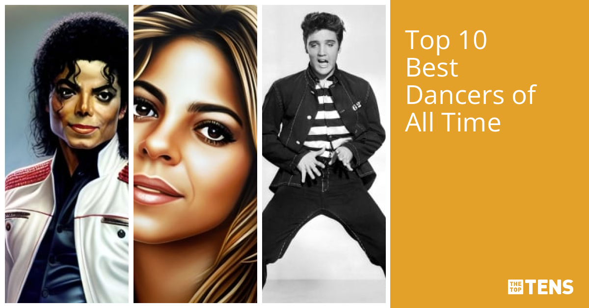 Top 10 Best Dancers of All Time
