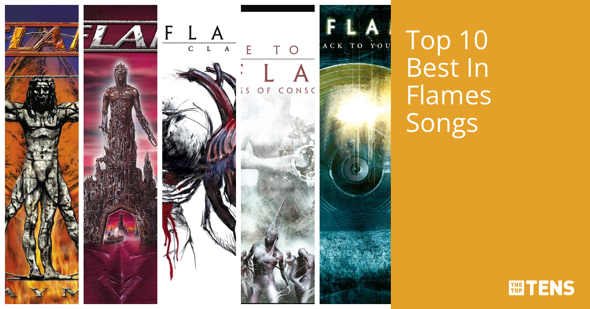 Top 10 Best In Flames Songs - TheTopTens