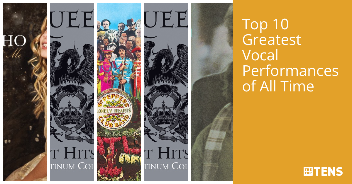 Top 10 Greatest Vocal Performances of All Time - TheTopTens