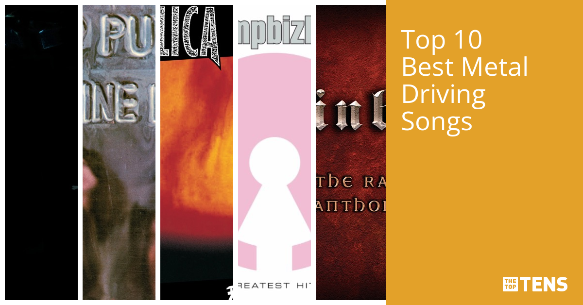 Top 10 Best Heavy Metal Driving Songs - TheTopTens