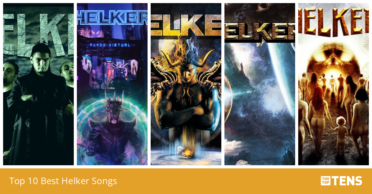 Top 10 Best Helker Songs