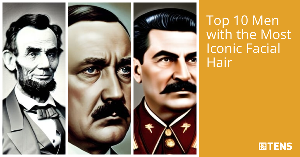 Top 10 Men with the Most Iconic Facial Hair - TheTopTens