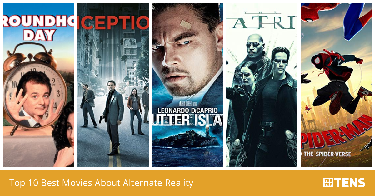 Top 10 Best Movies About Alternate Reality