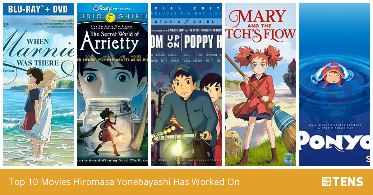 Top 10 Movies Hiromasa Yonebayashi Has Worked On