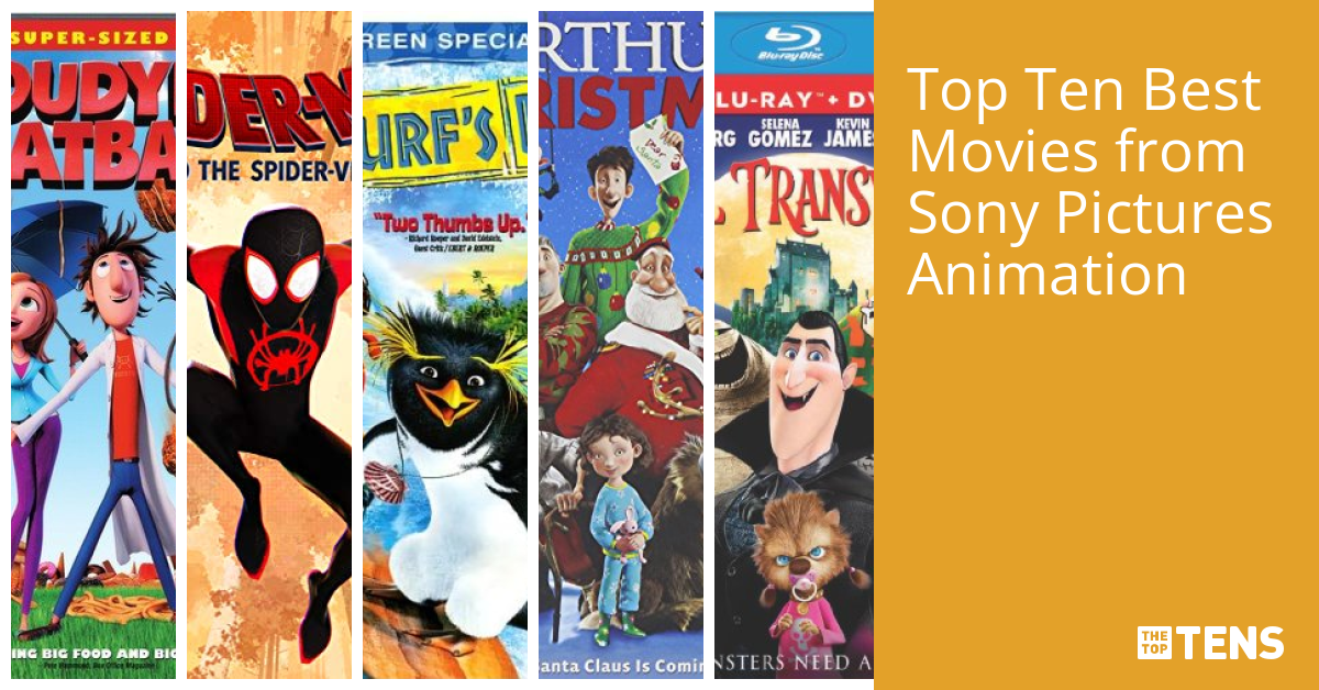 Top Ten Best Movies from Sony Pictures Animation - TheTopTens