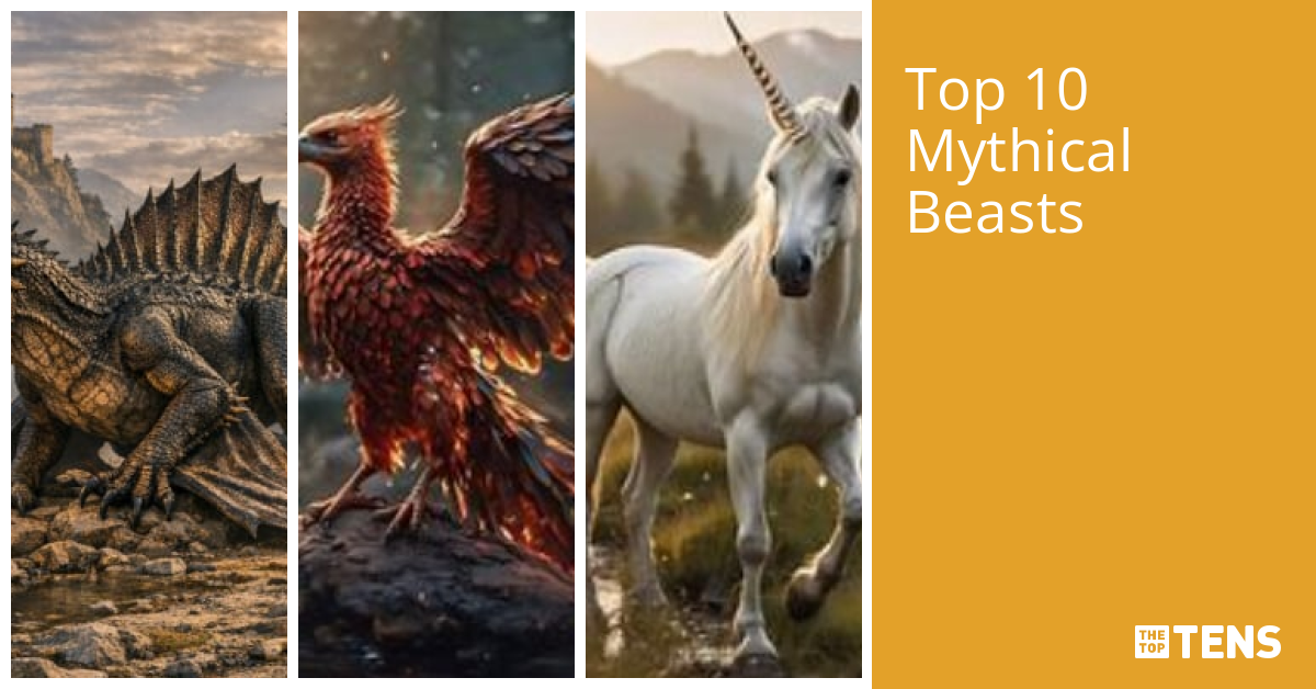 Top Ten Mythical Beasts - TheTopTens
