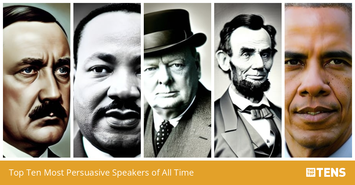 Top Ten Most Persuasive Speakers of All Time