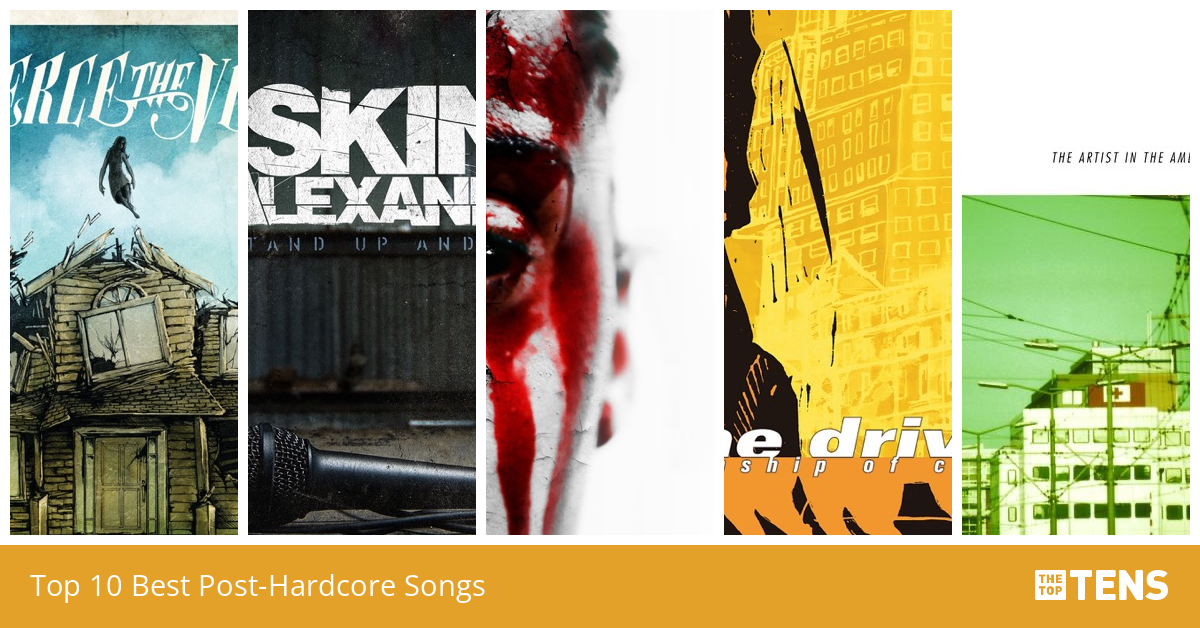 Top 10 Best Post-Hardcore Songs