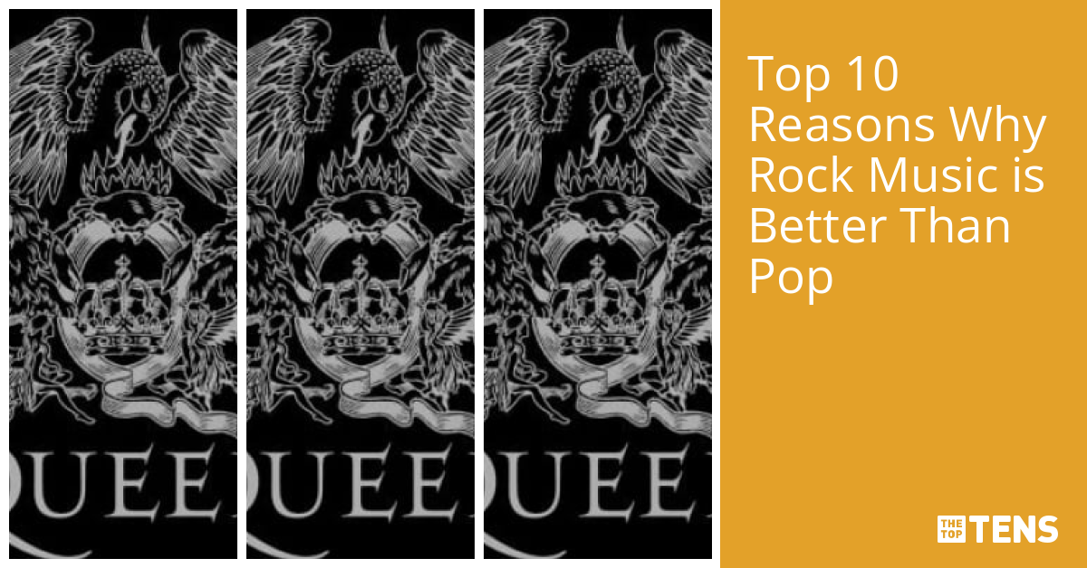 Top 10 Reasons Why Rock Music is Better Than Pop - TheTopTens