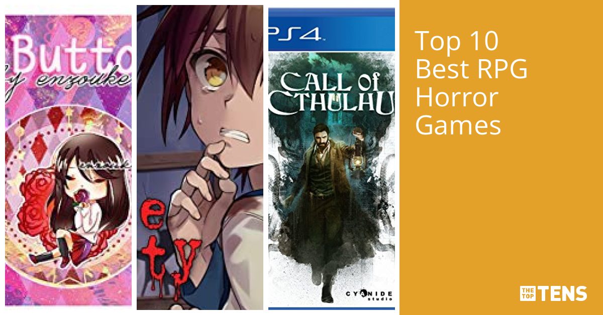 Top 10 Best RPG Horror Games