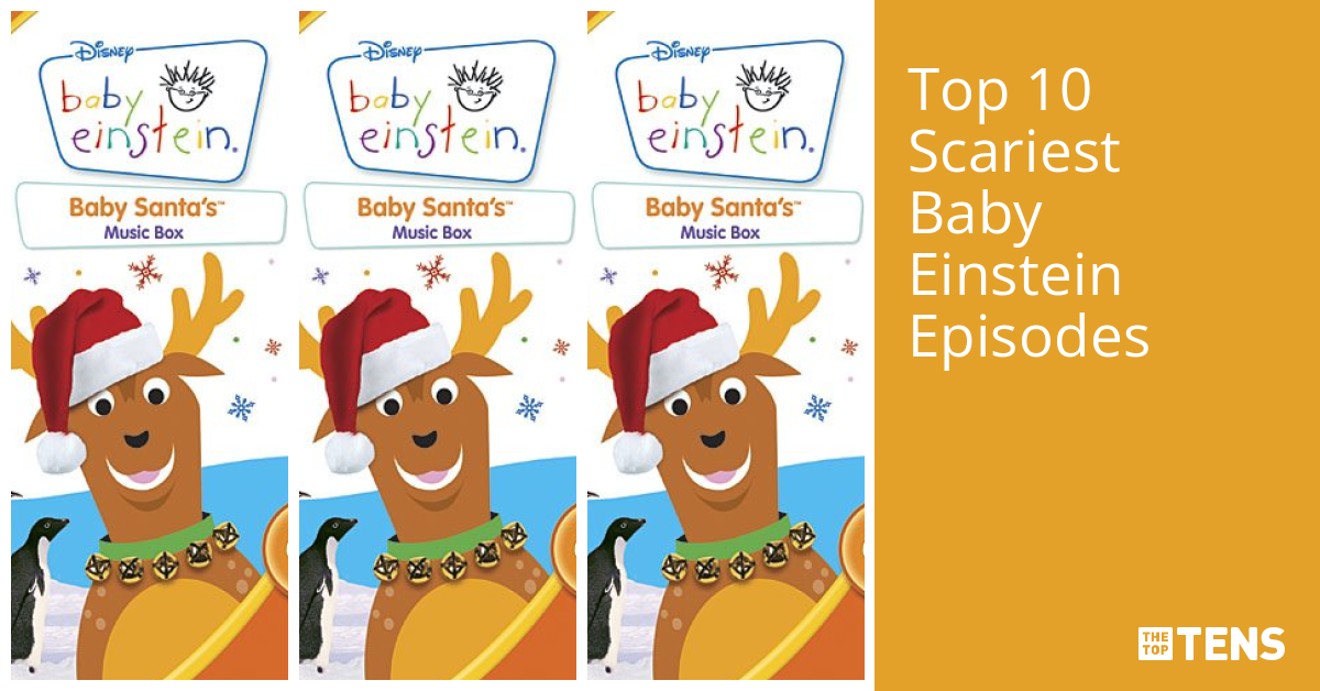 Top 10 Scariest Baby Einstein Episodes