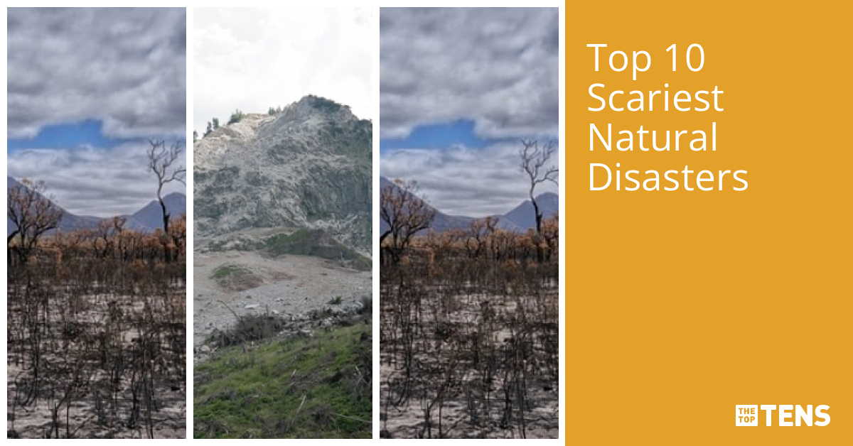 Top 10 Scariest Natural Disasters - TheTopTens