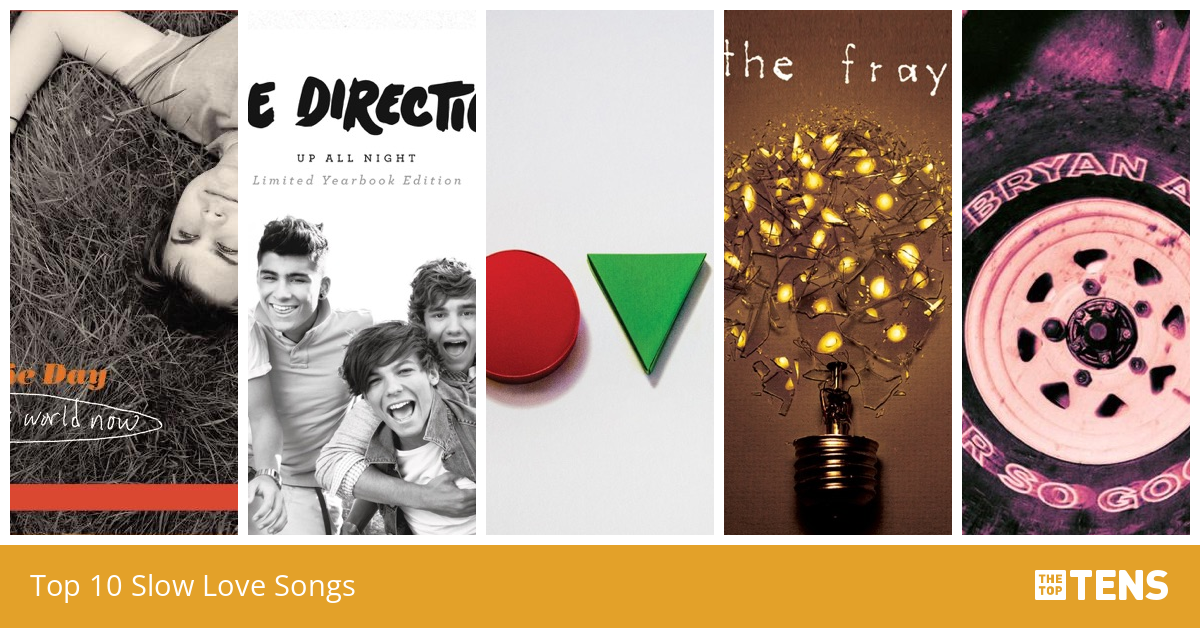 Top 10 Slow Love Songs