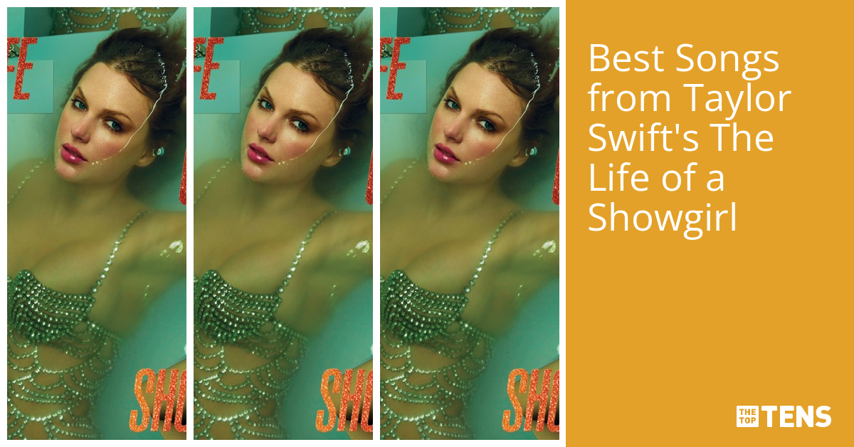 Best Songs from Taylor Swift's The Life of a Showgirl