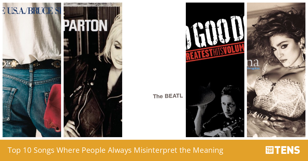Top 10 Songs Where People Always Misinterpret the Meaning
