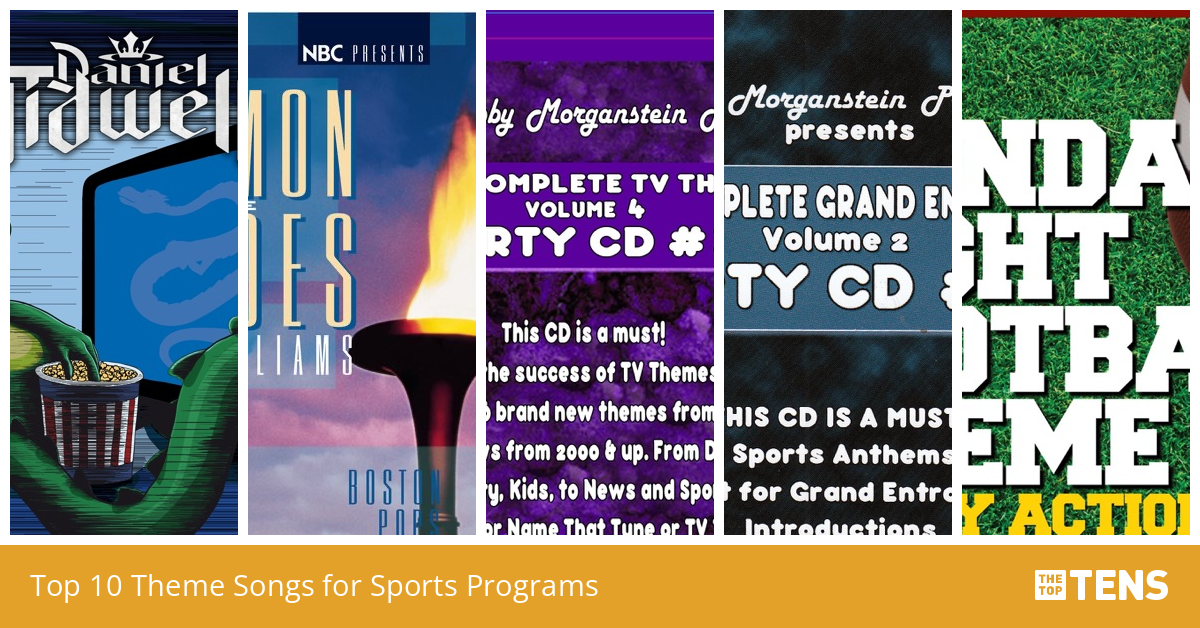 Top 10 Theme Songs for Sports Programs